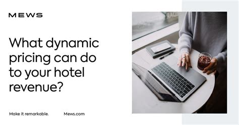 What Is Dynamic Pricing In Hotels And How Does It Work