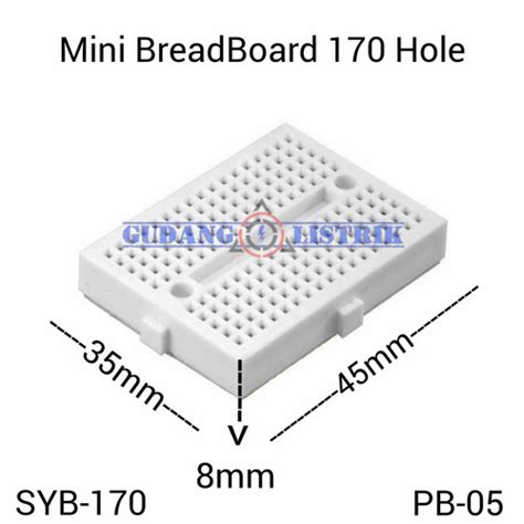Jual Mini Breadboard Syb 170 Pb 05 Solderless For Diy Arduino Dan