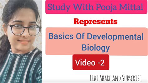Video 2 Basics Of Developmental Biology Csir Net Ugc Bsc