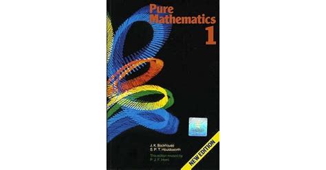 Pure Mathematics A First Course By J K Backhouse