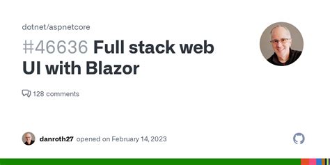 Full Stack Web Ui With Blazor · Issue 46636 · Dotnet Aspnetcore · Github