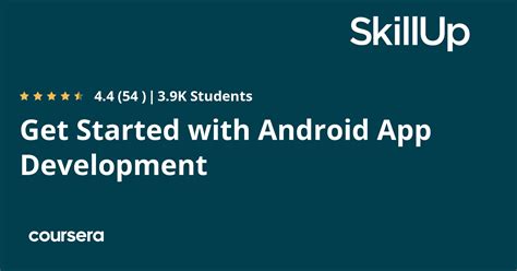 Get Started With Android App Development Coursera