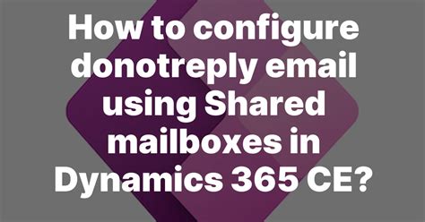 How To Send An Automated Email In Dataverse Using Power Auto