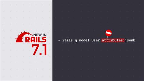 Rails 71 Raises An Error On Generating Model Attributes With Dangerous Name Shakacode