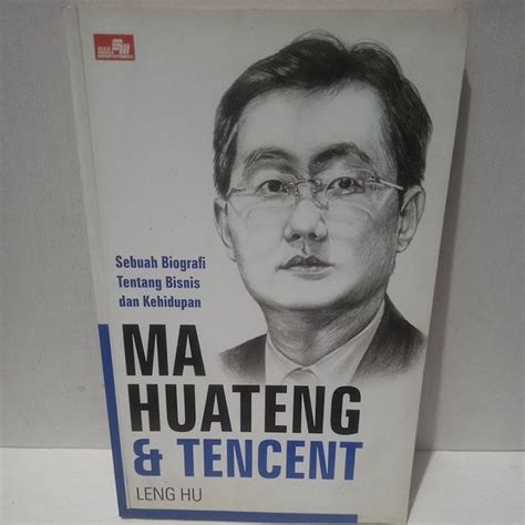 Jual Buku Original Ma Huateng And Tencent By Leng Hu Shopee Indonesia