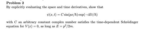 Solved Problem 2by ﻿explicitly Evaluating The Space And Time