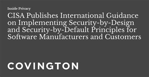 Cisa Publishes International Guidance On Implementing Security By