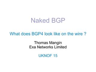Naked BGP PPT