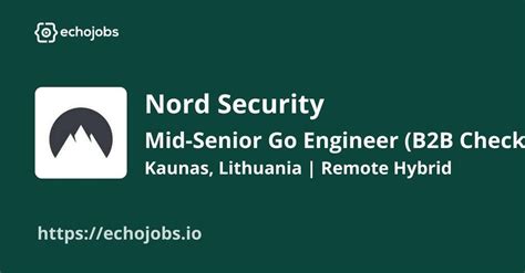 Nord Security Is Hiring Mid Senior Go Engineer B2b Checkout Kaunas