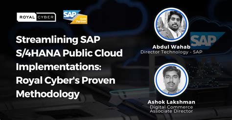 Streamlining Sap S4hana Implementations Royal Cyber