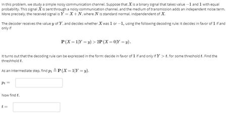 Mixed Bayes Rule Noisy Communication In This Chegg Com