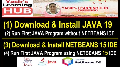 Getting Started With Java Installing Jdk Netbeans Ide And Your First Program Youtube