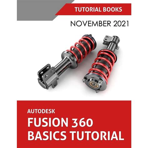 Livro Autodesk Fusion 360 Basics Tutorial November 2021 Em Promoção