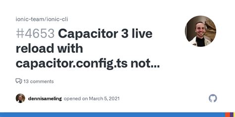 Capacitor 3 Live Reload With Capacitor Config Ts Not Working Issue