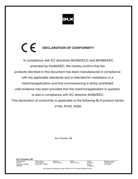 DECLARATION OF CONFORMITY In Compliance With EC Directives