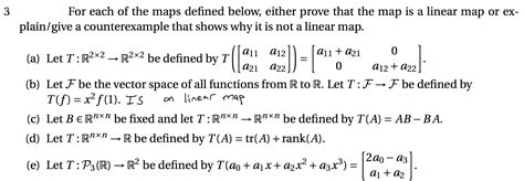 Solved For Each Of The Maps Defined Below Either Prove That Chegg