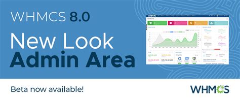 WHMCS New Admin Area Look WHMCS New Features