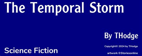The Temporal Storm Science Fiction Story