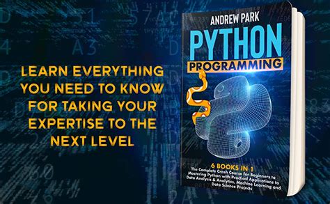 Python Programming The Complete Crash Course For Beginners To