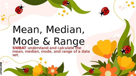 Calculating Mean Median Mode And Range Of A Data Set Lesson 2