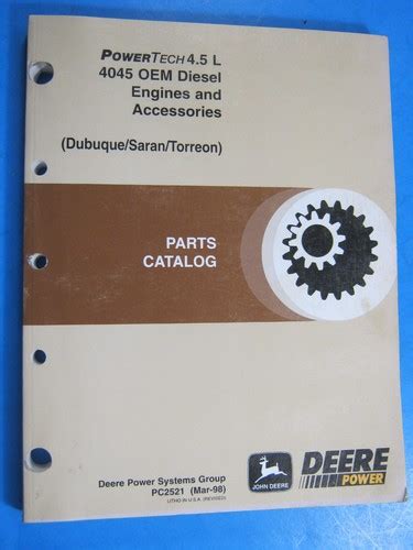 John Deere Power Tech 45 L Oem Diesel 4045 Parts Catalog Pc2521 Manual