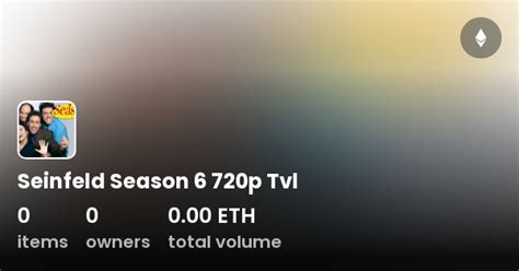 Seinfeld Season 6 720p Tvl Collection Opensea