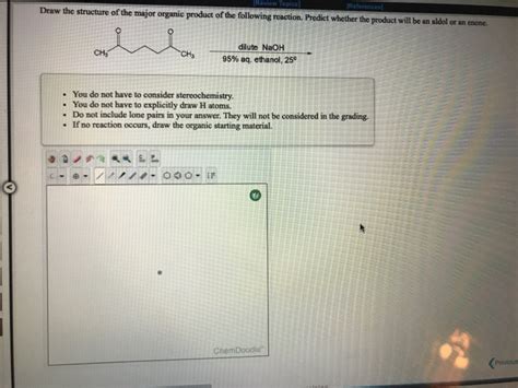 Solved Draw The Structure Of The Major Organic Product Of