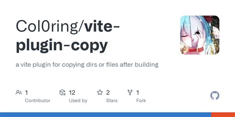Github Col0ringvite Plugin Copy A Vite Plugin For Copying Dirs Or Files After Building