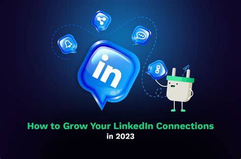 How To Grow Your LinkedIn Connections In 2023
