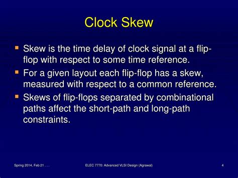 PPT ELEC 7770 Advanced VLSI Design Spring 2014 Clock Skew Problem PowerPoint Presentation ID