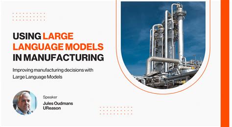 Webinar Using Large Language Models In Manufacturing