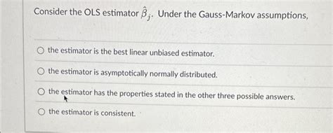 solved consider the ols estimator β j under the