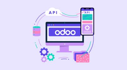 Odoo API và những điều doanh nghiệp cần biết về công cụ này