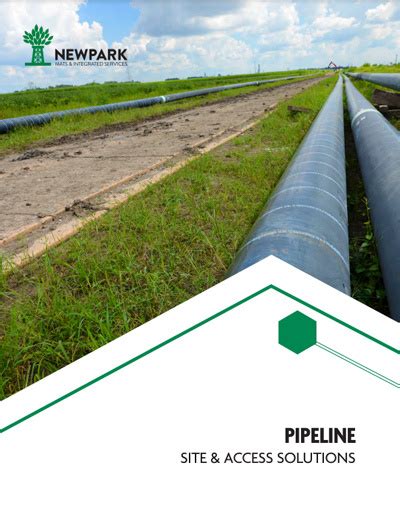 Pipeline Site And Access Solutions Newpark Drilling Fluids Llc