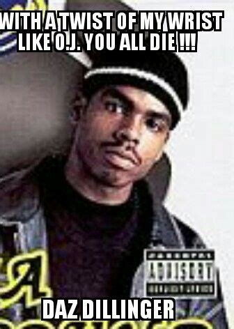 Daz Dillinger Daz Dillinger Mr Dalvin 90s Dalvin Degrate 90s Dagz Rules