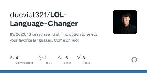 GitHub Ducviet321 LOL Language Changer It S 2023 13 Seasons And Still No Option To Select