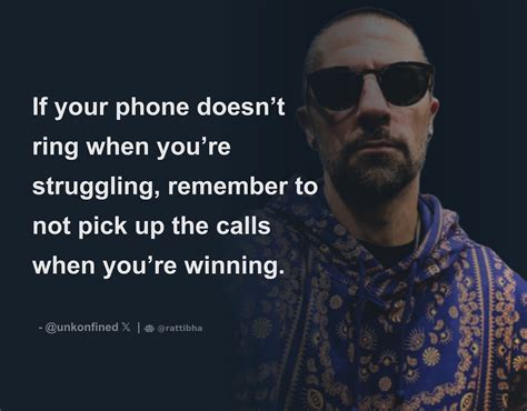 If Your Phone Doesnt Ring When Youre Struggling Remember To Not Pick
