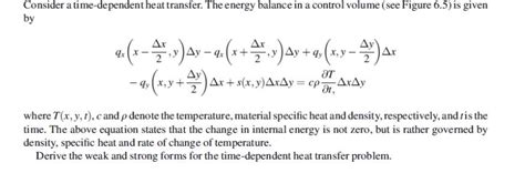 Solved Consider A Time Dependent Heat Transfer The Energy Chegg