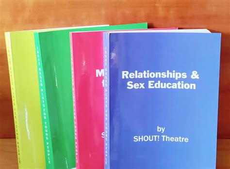 Relationships Sex Education Shout Theatre