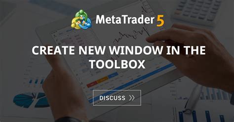 create new window in the toolbox stocks trading mql4 and metatrader