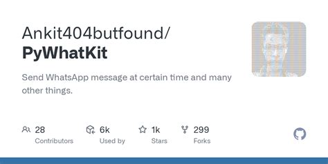 Sending Whatsapp Messages · Ankit404butfound Pywhatkit Wiki · Github