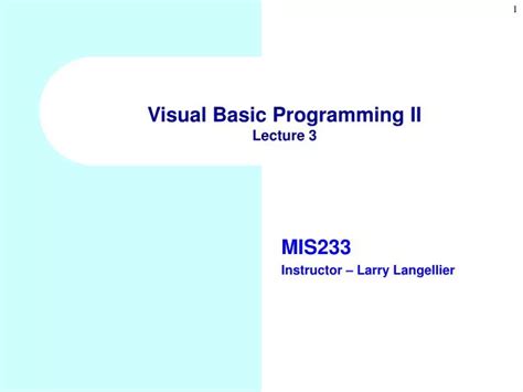 Ppt Visual Basic Programming Ii Lecture 3 Powerpoint Presentation Free Download Id7106308