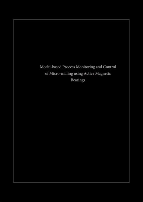 Pdf Model Based Monitoring And Control Of Micro Milling Using
