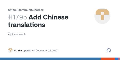 Add Chinese Translations · Issue 1795 · Netbox Communitynetbox · Github
