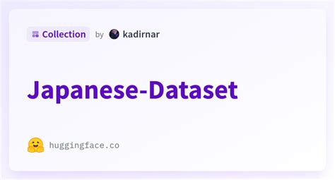 Japanese Dataset A Kadirnar Collection