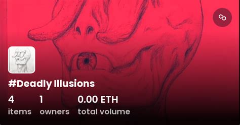 Deadly Illusions Collection Opensea