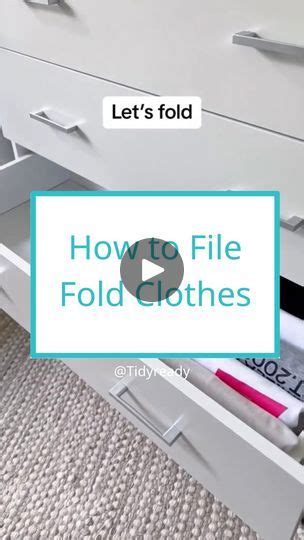 How To File Clothes Aesthetic Folding Methods