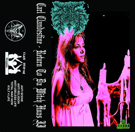 carl clandestine return to da witch haus 2 cs clan destine records