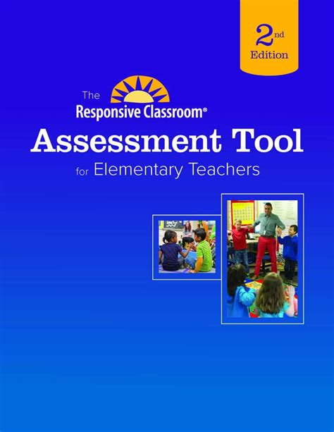 Responsive Classroom Assessment Tool For Elementary Teachers Responsive Classroom