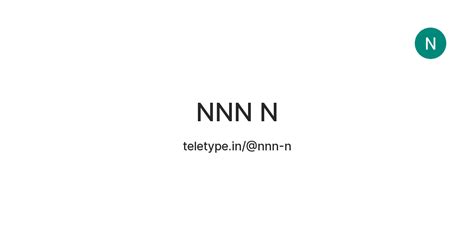 Nnn N — Teletype